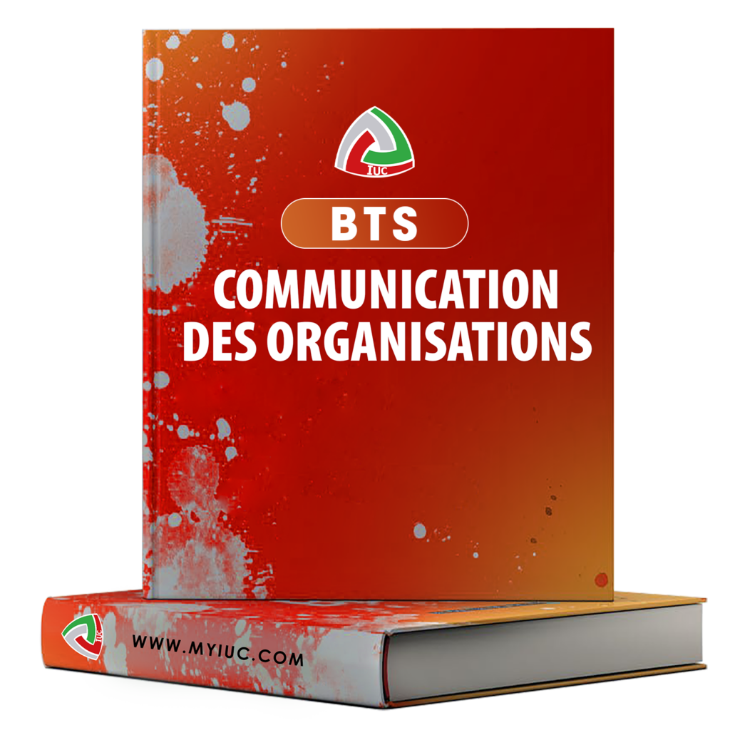 BTS – COMMUNICATION DES ORGANISATIONS – IUC | Institut Universitaire de ...