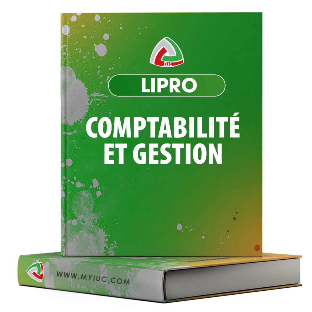 LIPRO – COMPTABILITE ET GESTION – IUC | Institut Universitaire de la Cote